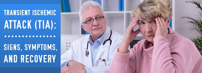 Transient Ischemic Attack (TIA): Signs, Symptoms, and Recovery – Saebo